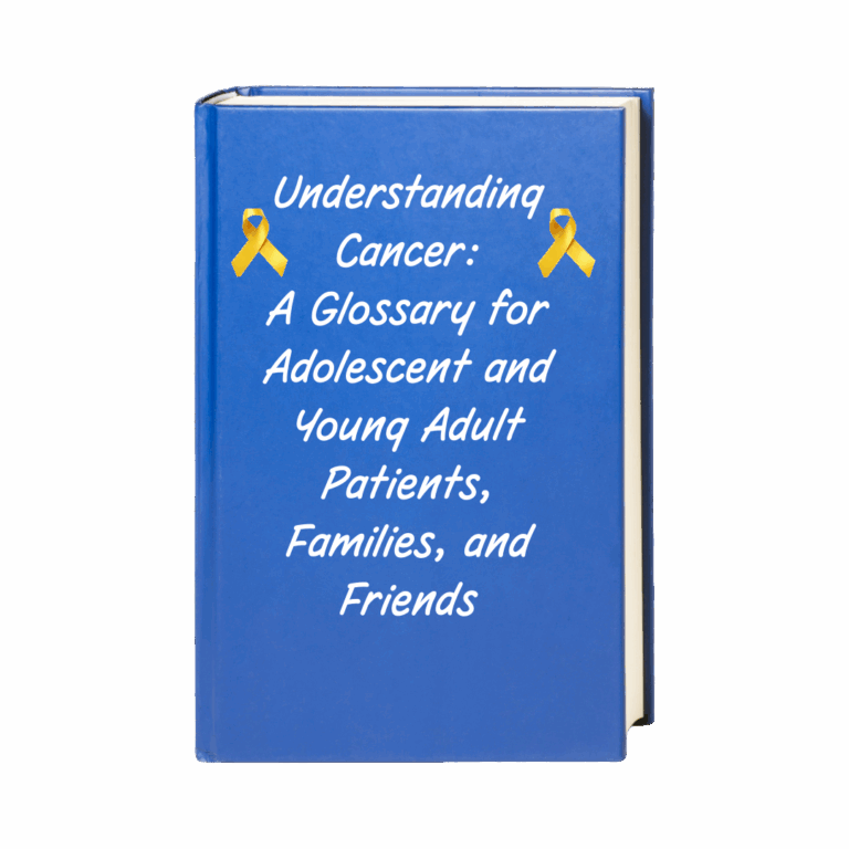 Cancer Terms: A Guide for AYA Patients and Families | Rutledge Cancer ...